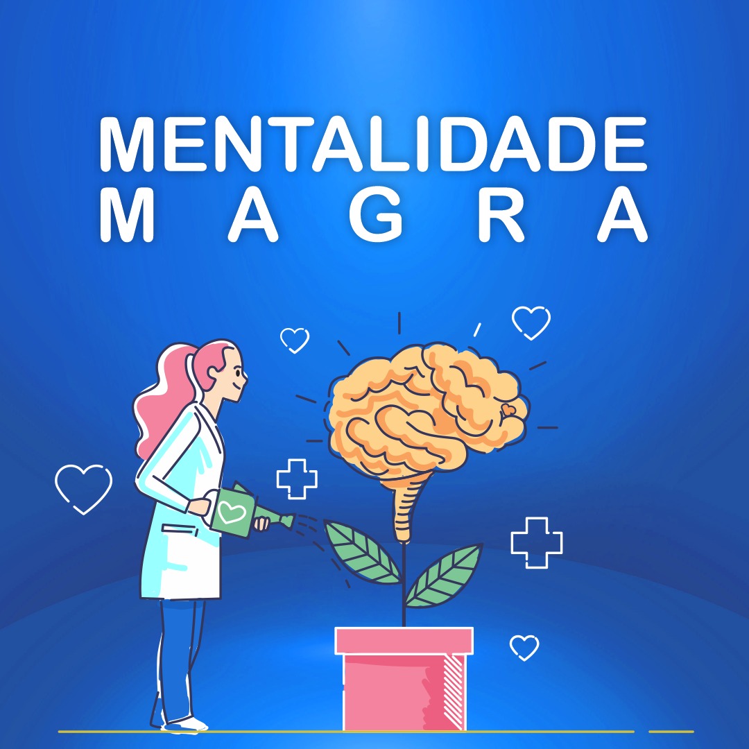 Mentalidade Magra - Taís aparecida Vilas boas matias | Hotmart