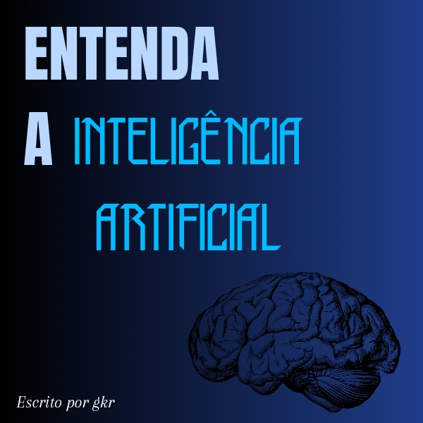 Entenda a Inteligência Artificial - Gabriel Kuchler Ribeiro | Hotmart