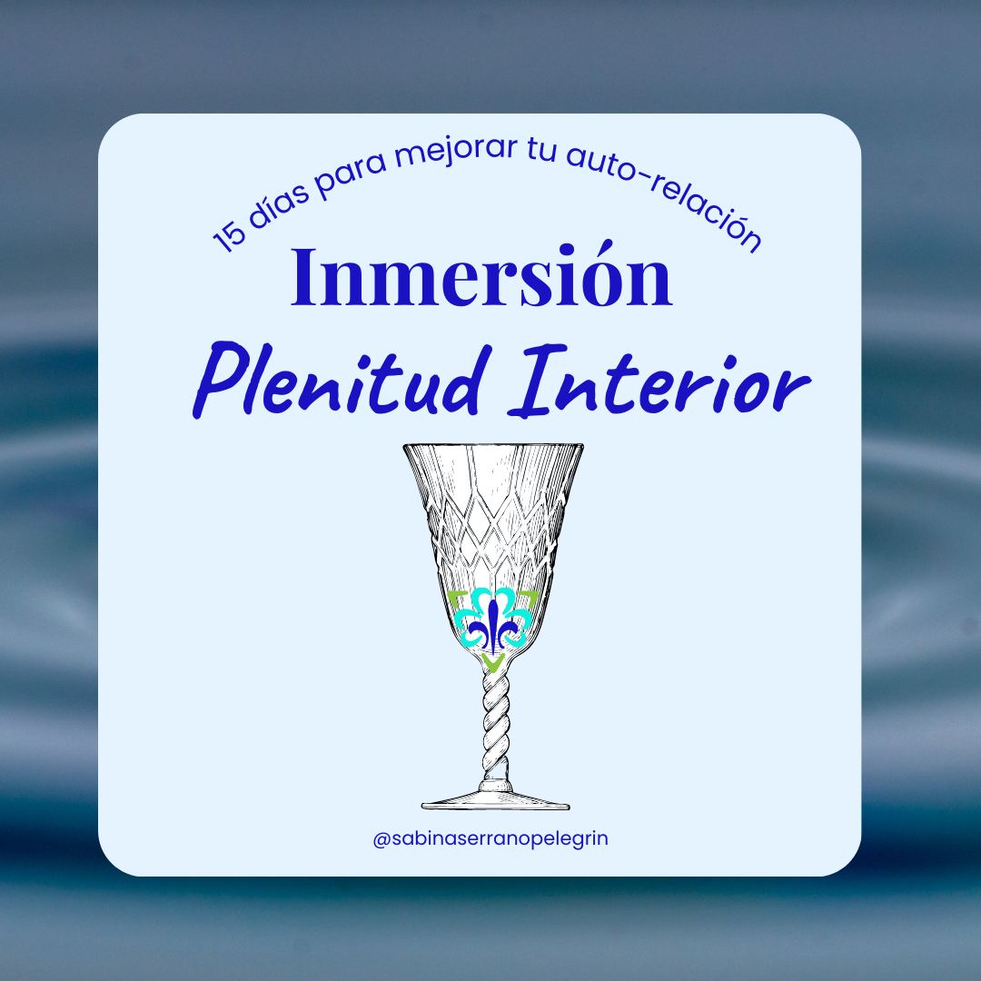 Inmersión Plenitud Interior - Sabina Serrano Pelegrín | Hotmart