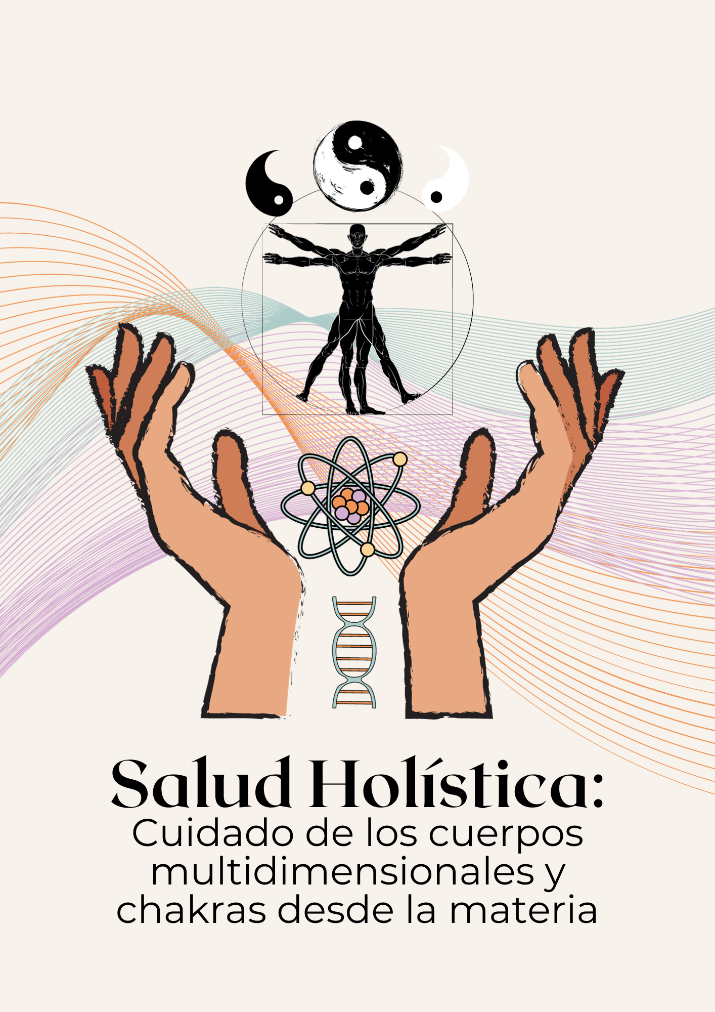 Salud Holística: Cuidado de los cuerpos multidimensionales y Chakras ...