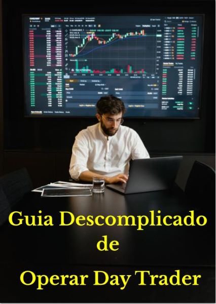 Guia Descomplicado de Day Trader - Marcelo Bernardo | Hotmart