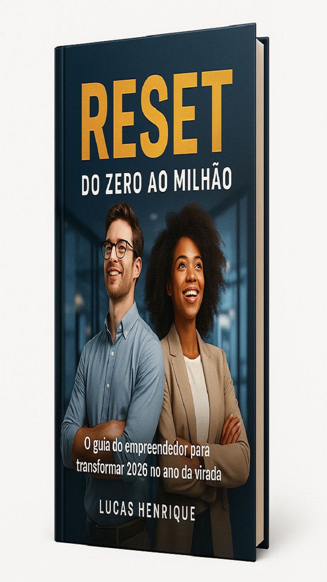 RESET: Do Zero ao Milhão — Aprenda o método comprovado para escalar...