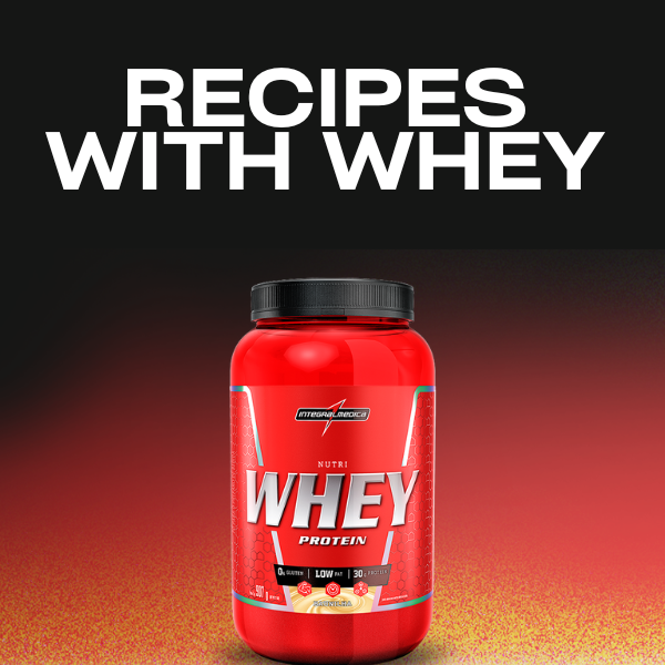 whey preparation with recipes