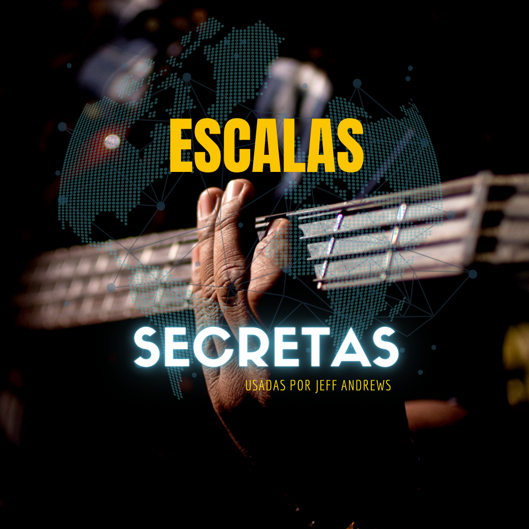 Escalas secretas de Jeff Andrews - Ribeiro | Hotmart