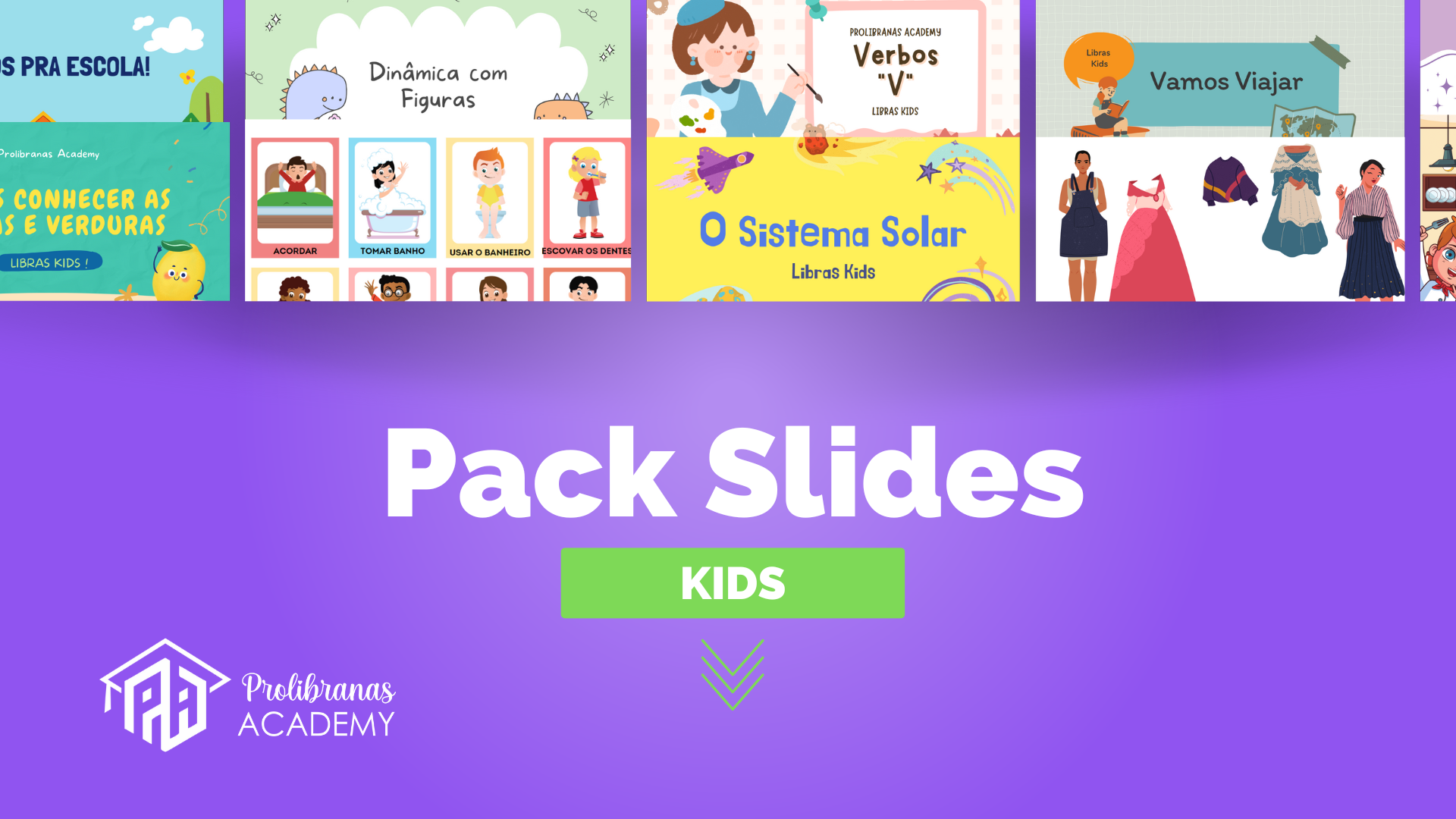 Pack de Slides em Libras Kids para Professores - Prolibranas Acade...