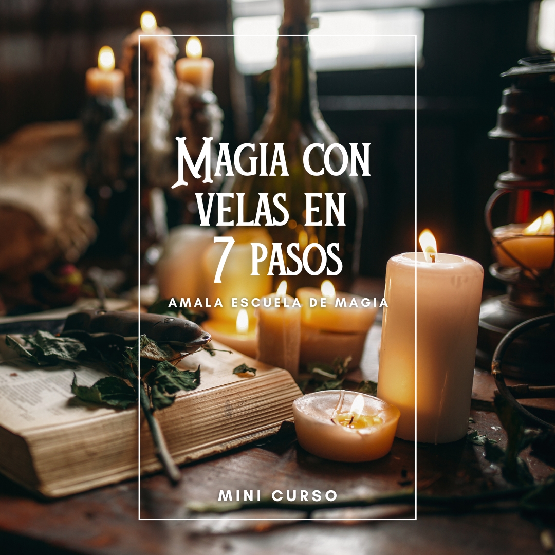Aprende magia con velas en 7 pasos / AudioCurso y Ebook PDF - Amala...