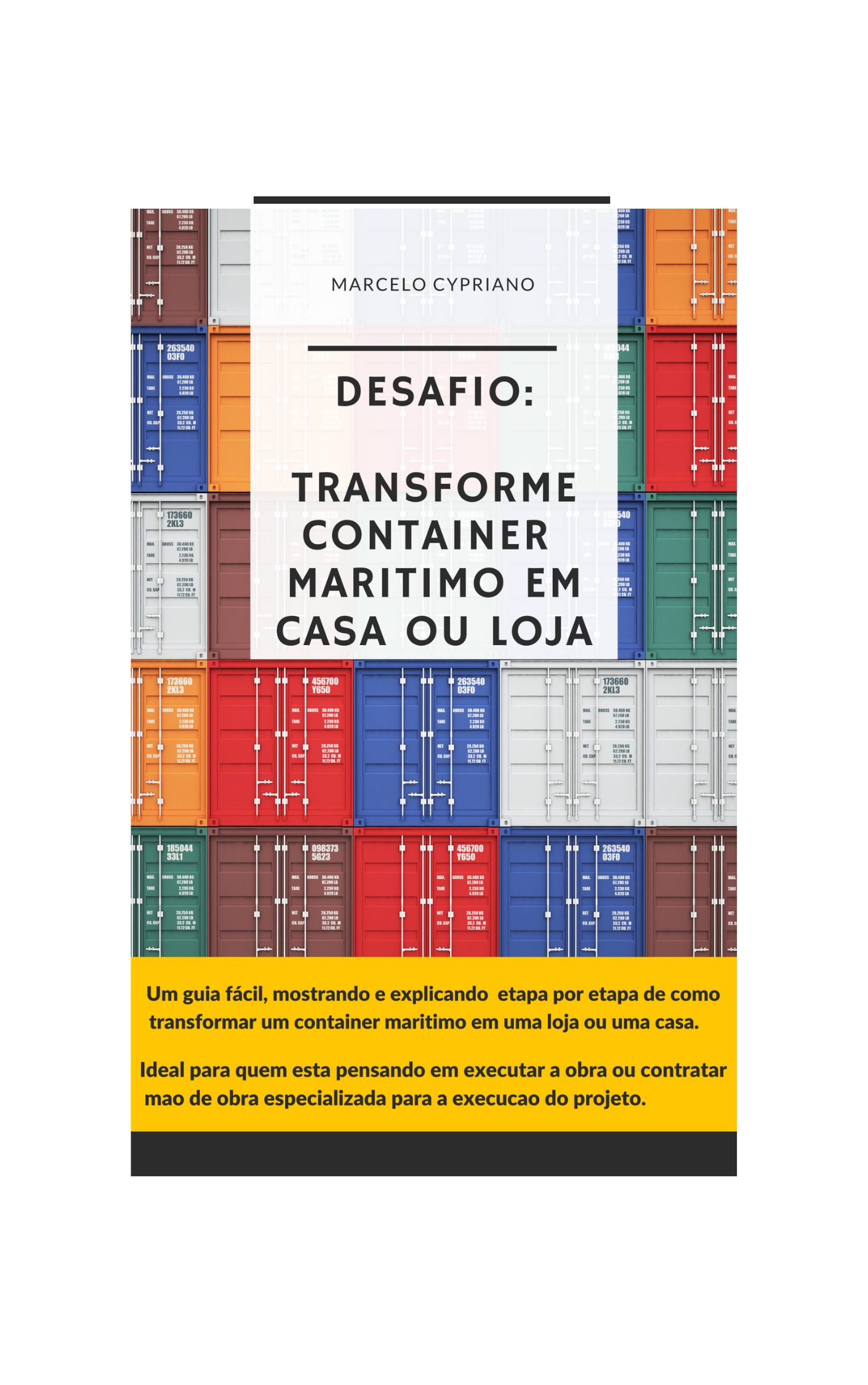 CONTAINER LOJA (003) - TRANSFORME SEU CONTAINER MARITIMO EM CASA OU...