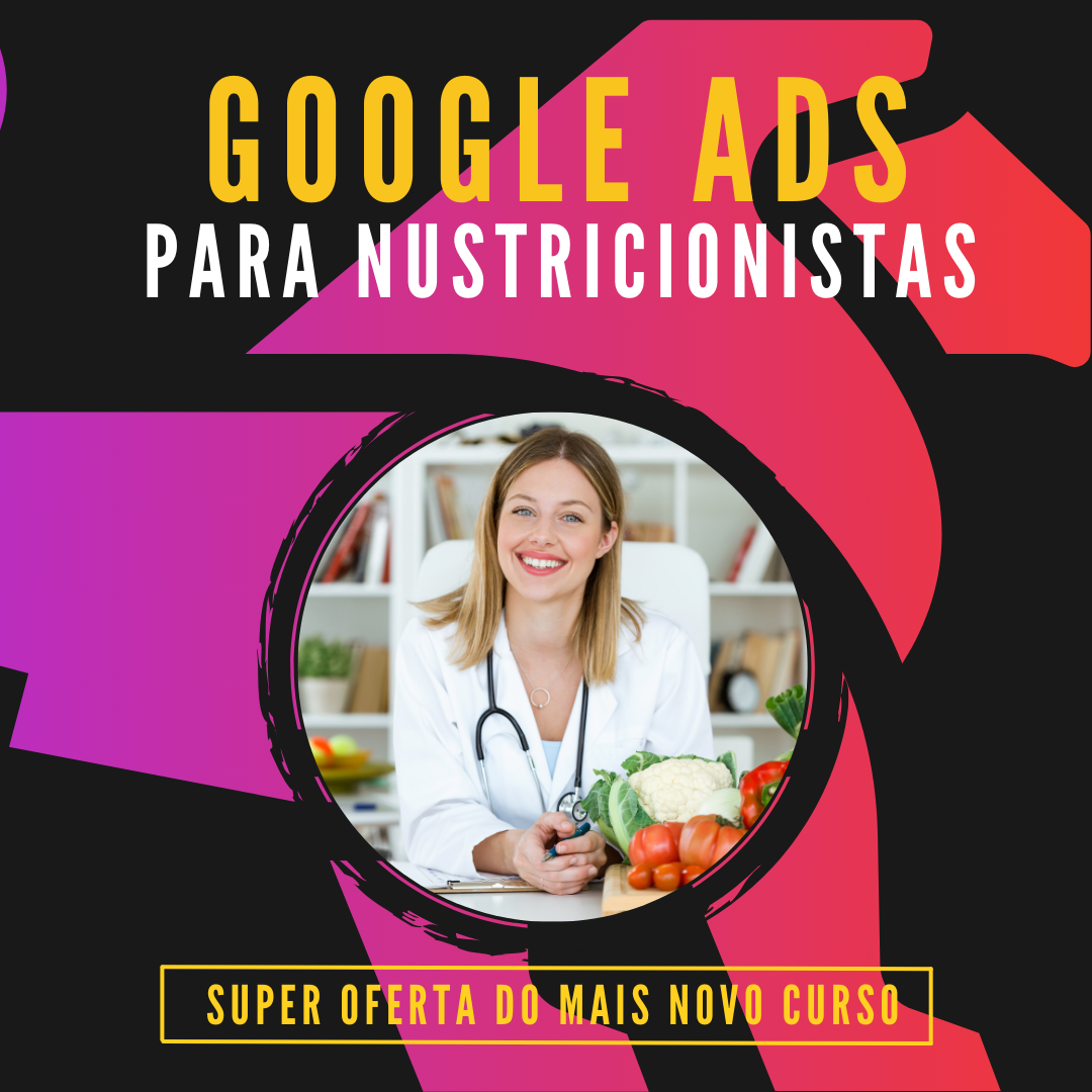 Google Ads para Nutricionistas - Juan Buscaratti | Hotmart