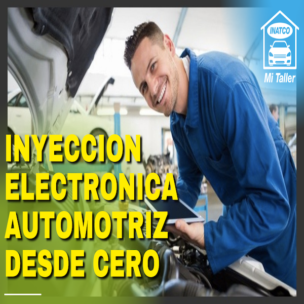 APRENDA INYECCION ELECTRONICA AUTOMOTRIZ DESDE CERO (SIN ENREDOS)