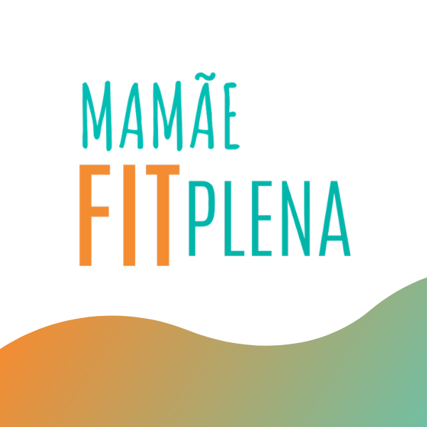 MAMÃE FIT PLENA - Protocolo BSF (Barriga Sarada e Funcional) - Mamã...