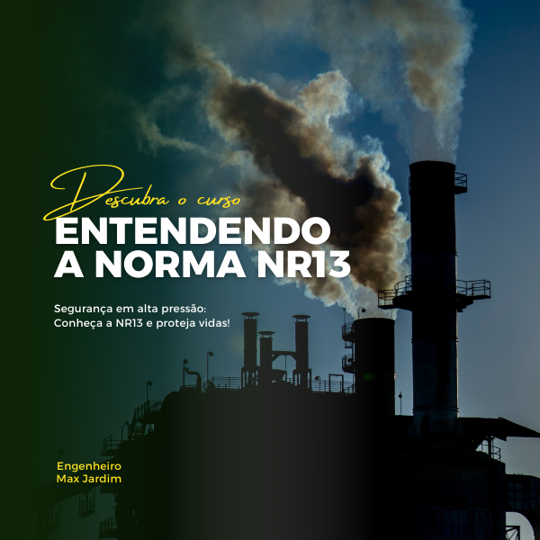 Entendendo a Norma NR-13. - Max Jardim | Hotmart