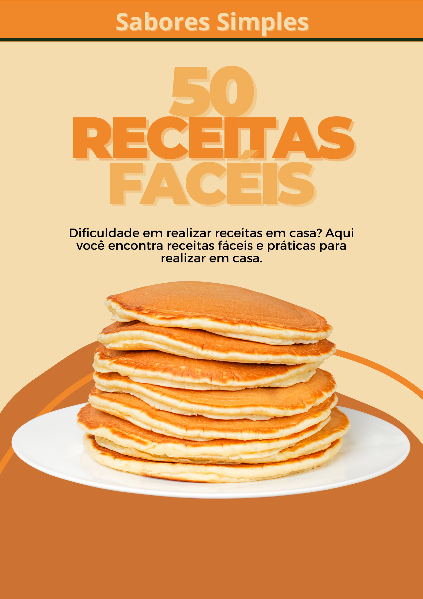 Sabores Simples: 50 Receitas Fáceis para Sua Cozinha - LAURA WILLER...