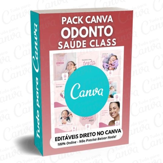 Pack Canva Editável - Odonto Saúde Class + 5 Kits Bônus