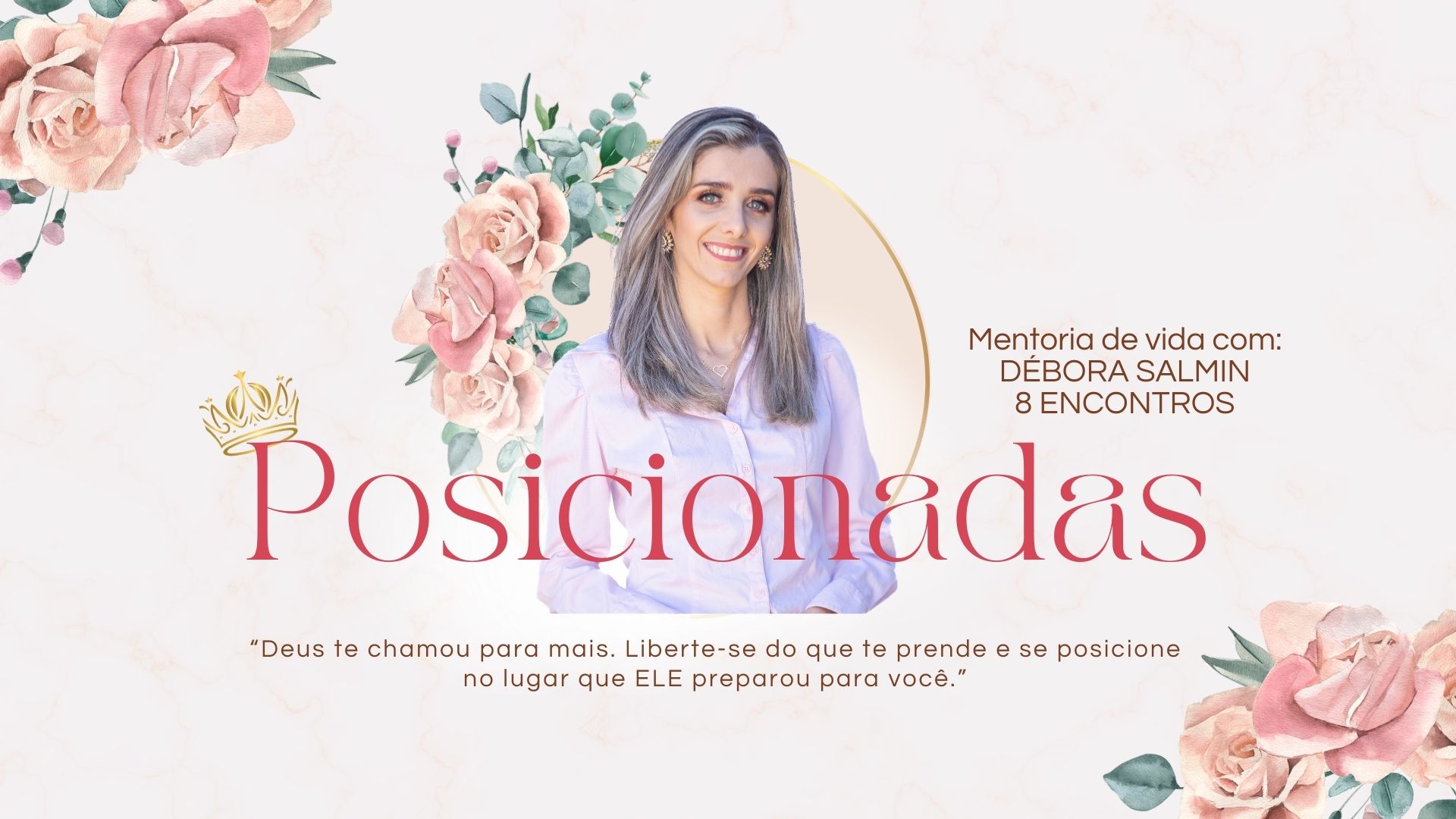 Mentoria Posicionadas 8 encontros