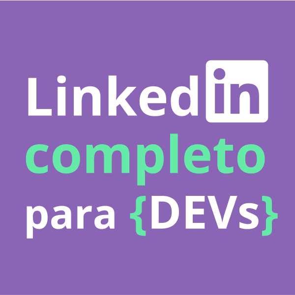 Linkedin Completo para DEVs - Stephanie Augusta Lopes Cardoso | Hot...