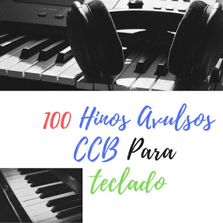 100 HINOS AVULSOS CCB PARA TECLADO (PDF)