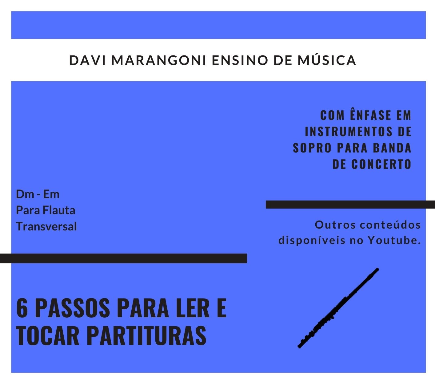 6 Passos para ler e tocar partituras - Flauta transversal