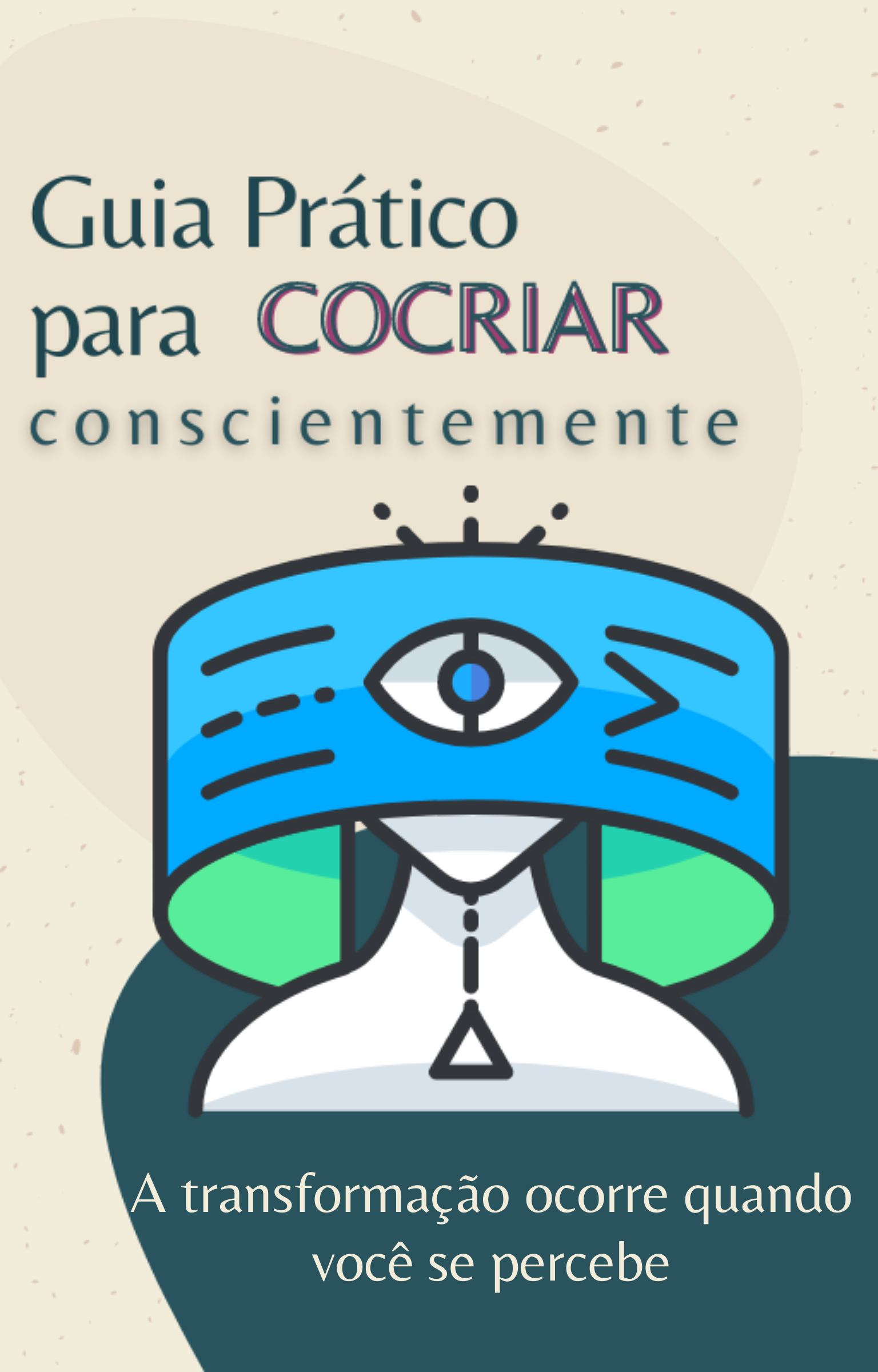 Guia Prático para COCRIAR conscientemente - Clara Lua | Hotmart