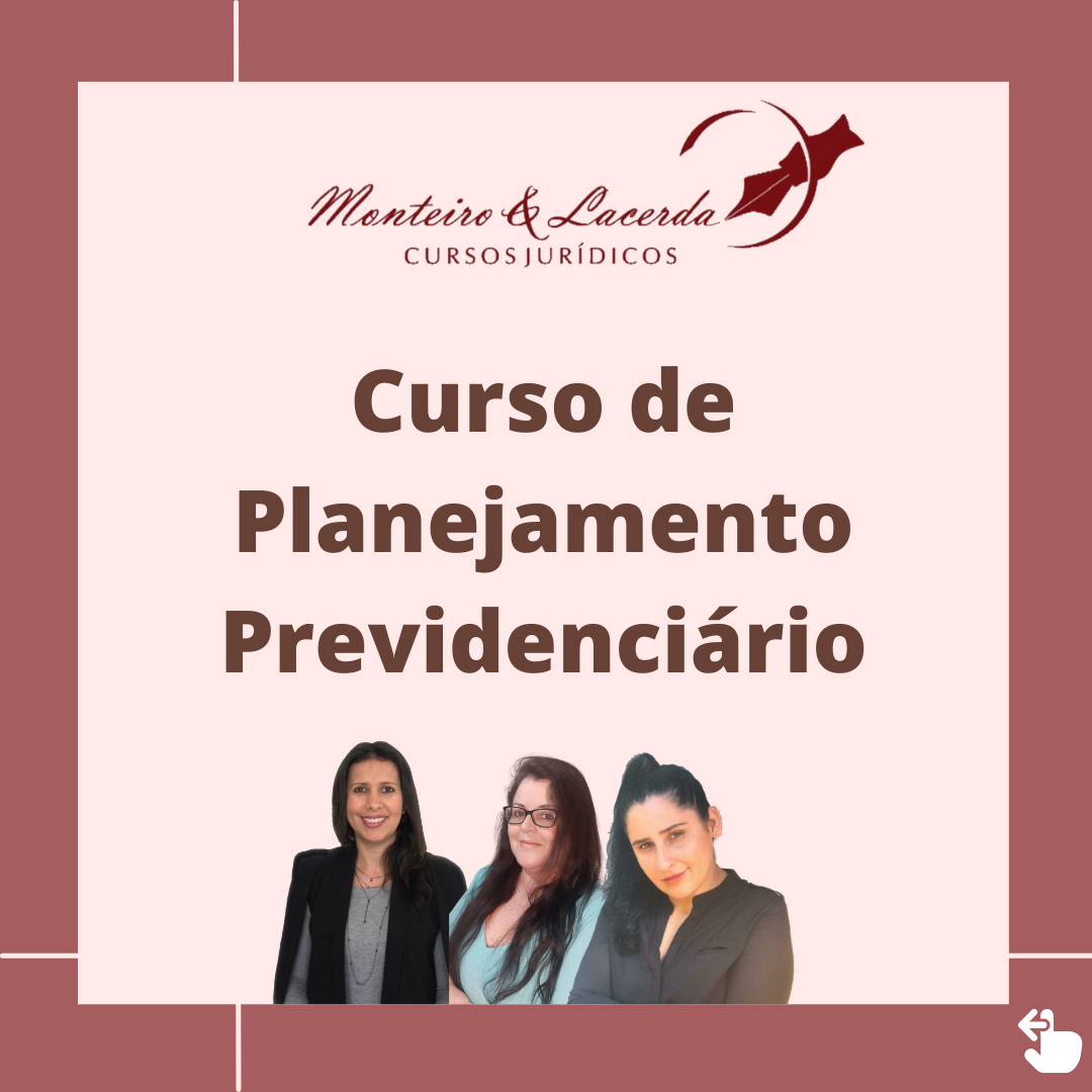 Curso em Planejamento Previdenciário - Previdenciando na Prática