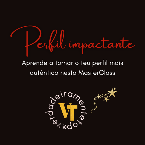Masterclass Perfil Impactante - Vera Estrela - Verdadeiramentetop