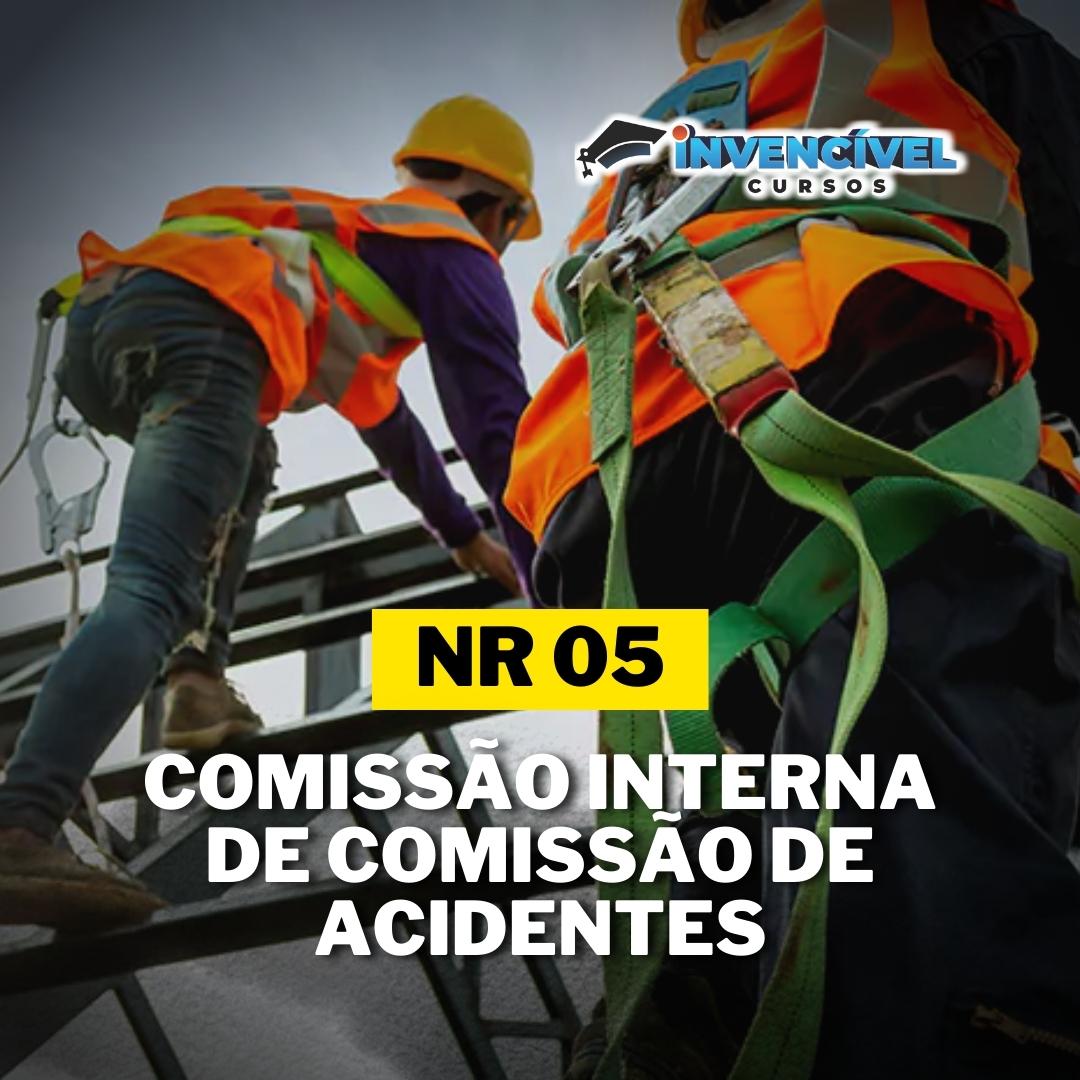 Curso NR 05 - Comissão Interna de Prevenção de Acidentes - Portal I...