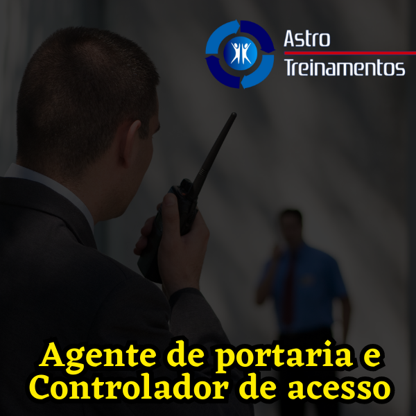 Agente de Portaria e Controlador de Acesso (Astro Treinamentos) - A...