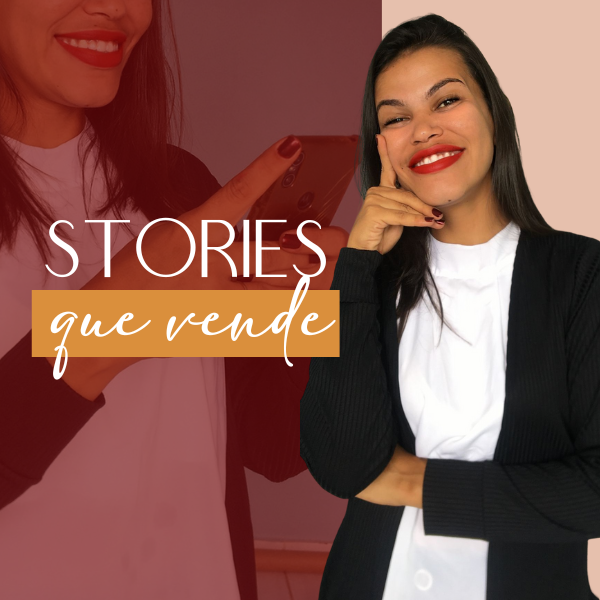 STORIES QUE VENDEM