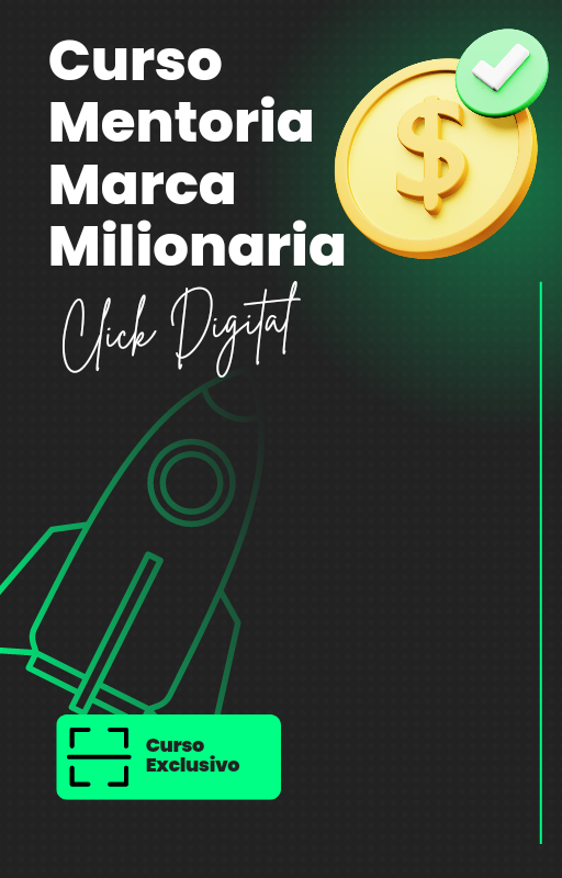 Curso Mentoria Marca Milionaria - Click Digital | Hotmart