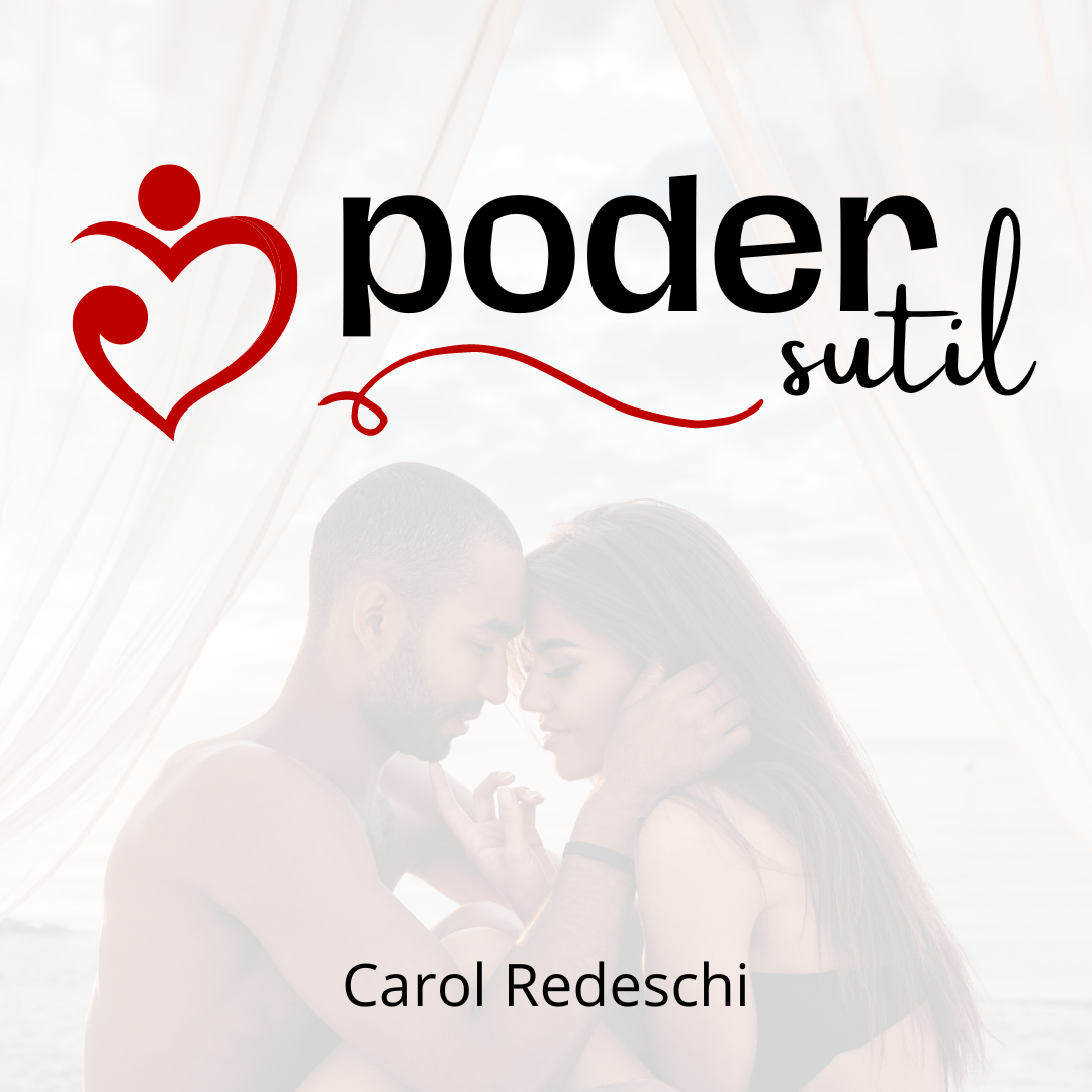Poder Sutil - Maria Carolina Moro Redeschi | Hotmart