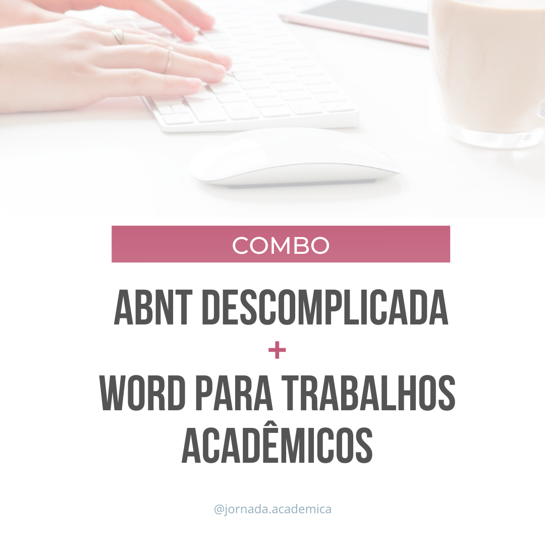 Combo com 10% de desconto: ABNT Descomplicada + Word para trabalhos ...
