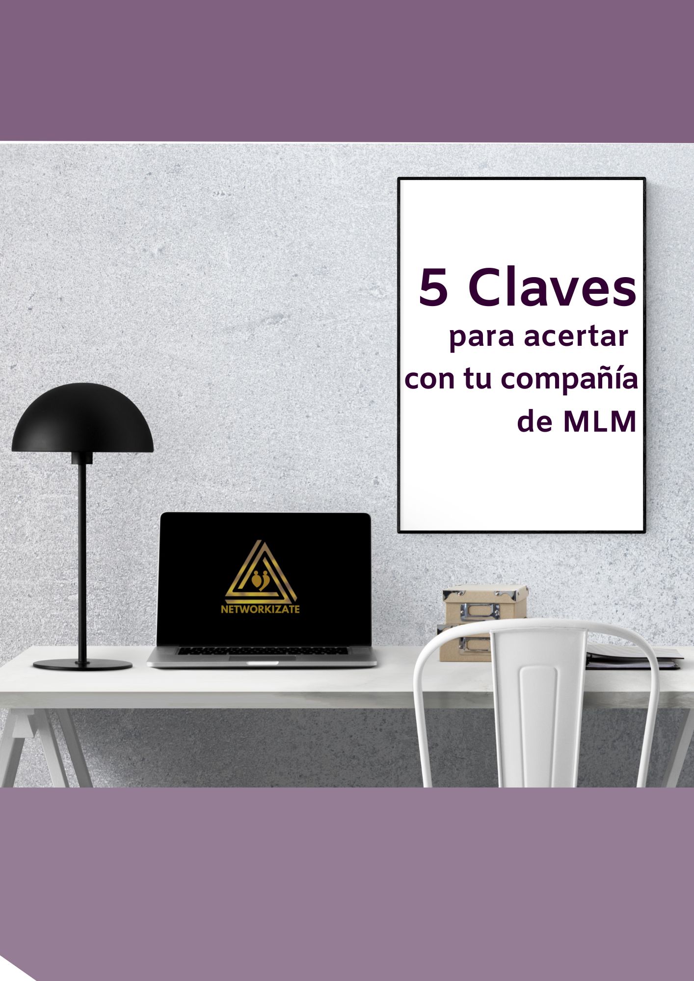 5 CLAVES PARA ELEGIR TU EMPRESA DE MULTINIVEL - LAURA PERISCAL | Ho...