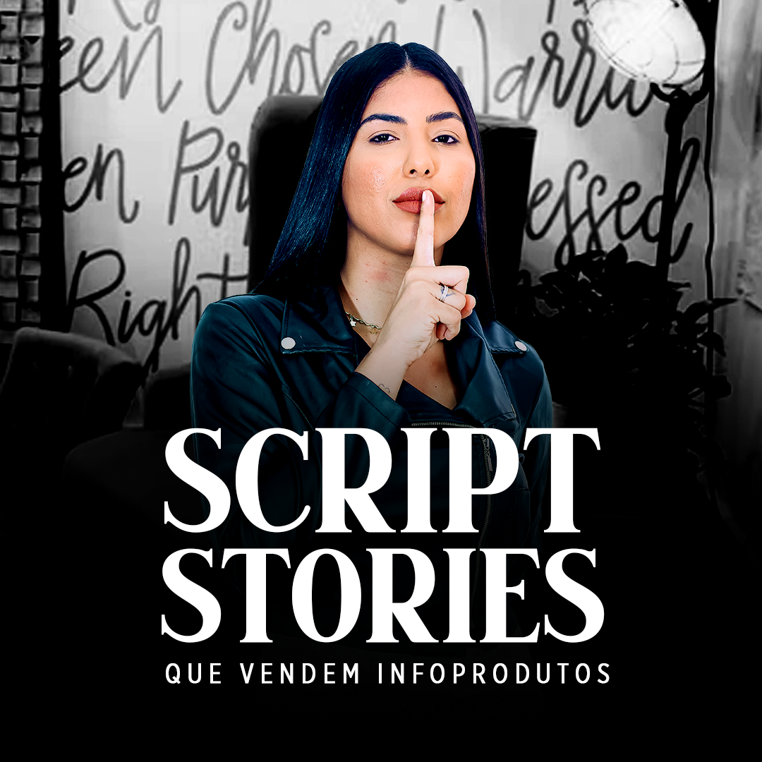 SCRIPT STORIES QUE VENDEM - PATRICIA ROBERTA DE JESUS SILV | Hotmart