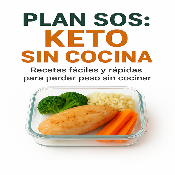 Plan SOS : Keto Sin Cocina - Revolución Digital | Hotmart