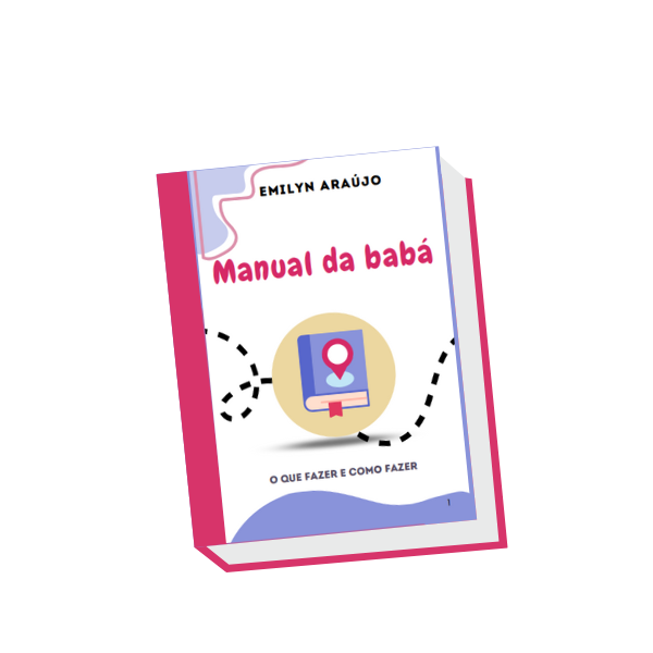 Manual da babá: O que fazer e como fazer