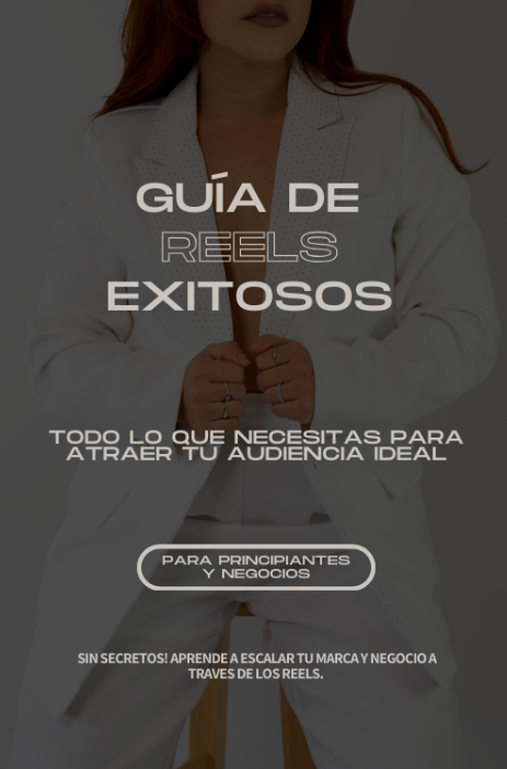 Guía de Reels exitosos + Derechos de reventa