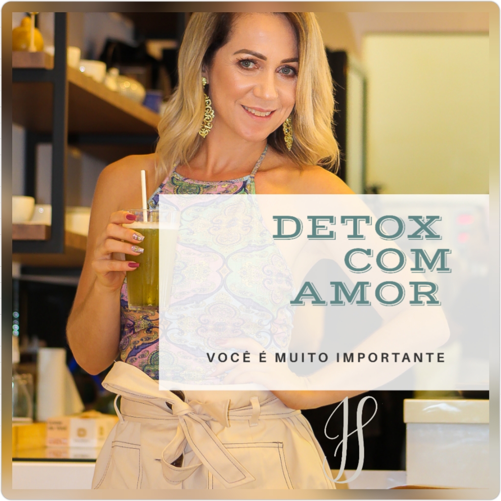 Detox com amor- Detox, Transformação e Equilíbrio