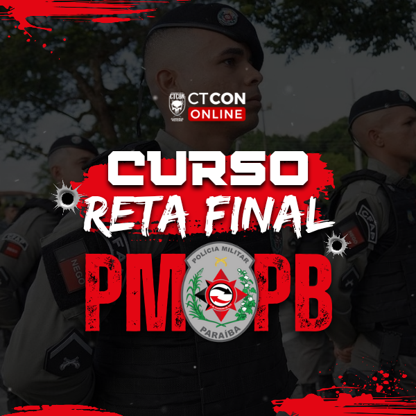 CURSO - RETA FINAL PMPB (AULAS ONLINE E AO VIVO) - CTCONCURSOS | Ho...