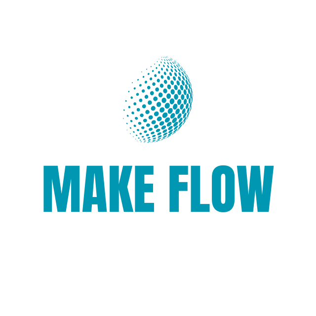 Make Flow