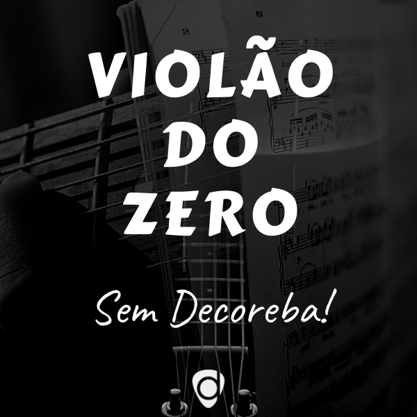 Violão Do Zero Sem Decoreba