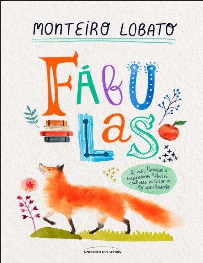 O livro Fábulas, de Monteiro Lobato - TADEU MENDES DE MIRANDA | Hot...