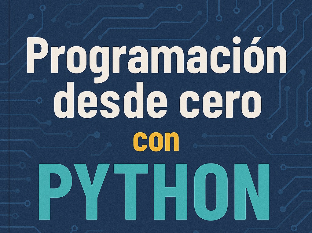 Programación Fácil con Python: Comienza desde Cero - IT Academy | H...