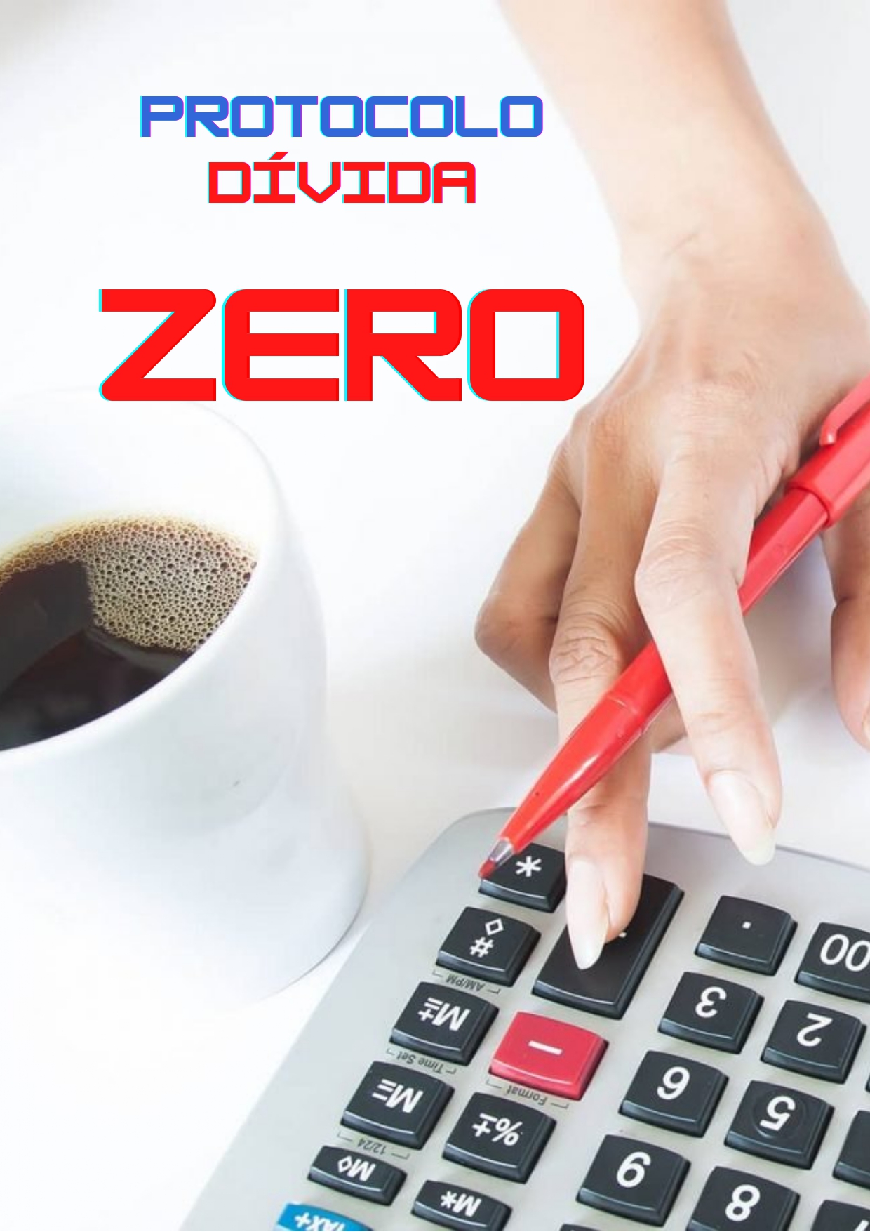 Protocolo Divida Zero - Tchelo | Hotmart