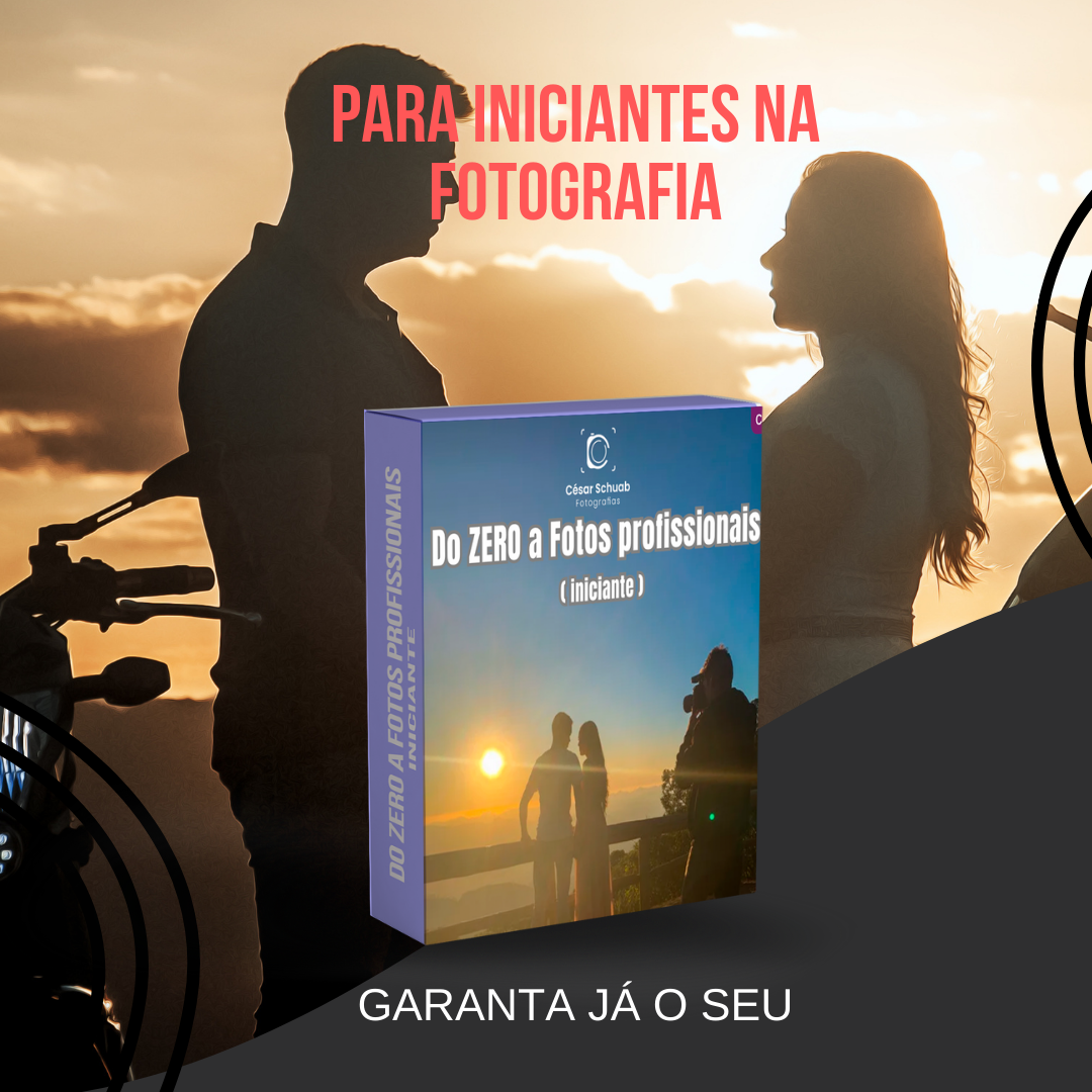 DO ZERO A FOTO PROFISSIONAIS - INICIANTE