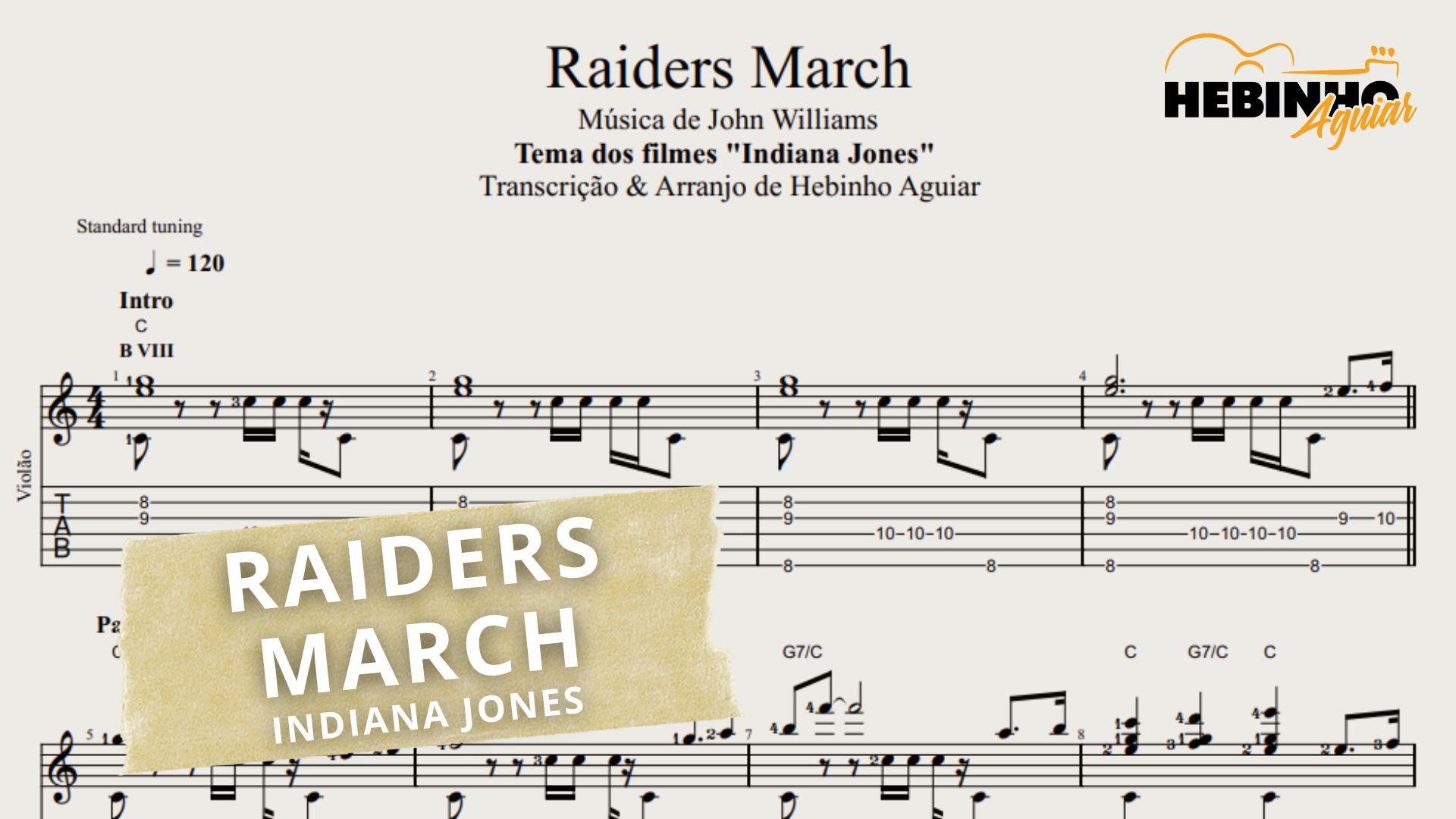 Indiana Jones "Raiders March" - John Willians: Transcrição p/ Violã...