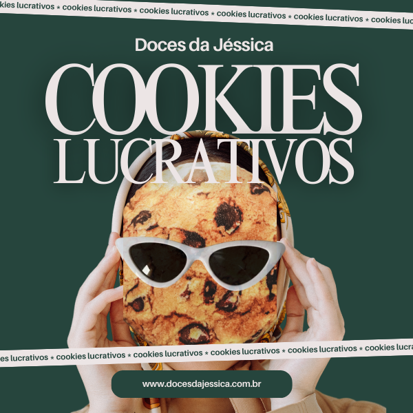 Desafio dos Cookies Lucrativos com Doces da Jéssica - Doces da Jéss...