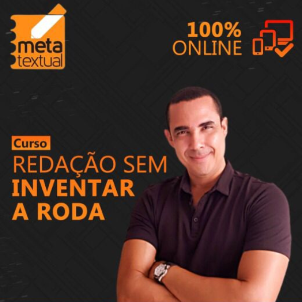 Curso - Redação Sem Inventar a Roda