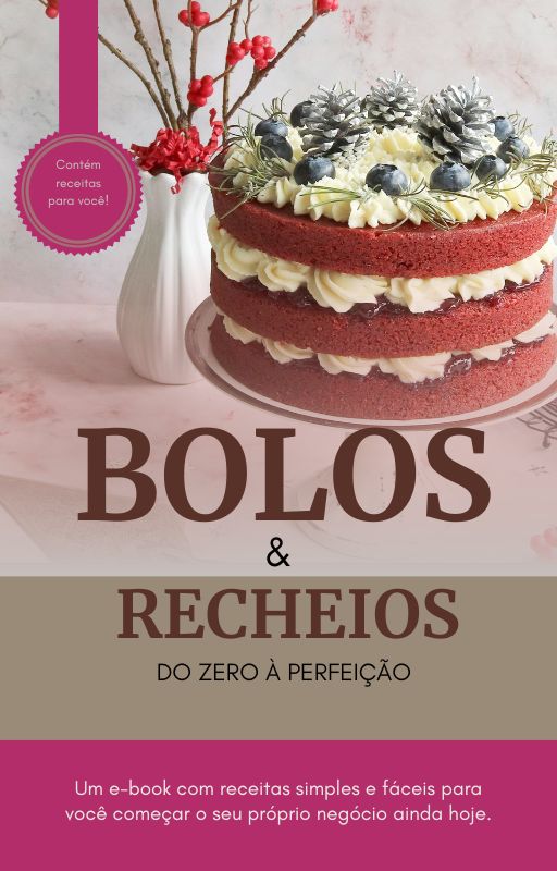 Aprenda a fazer Bolos e Recheios em casa.