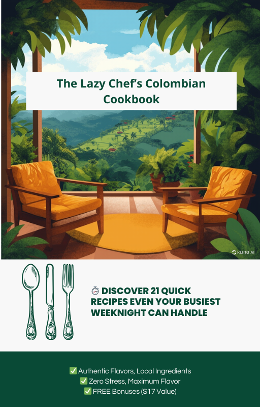 The Lazy Chef’s Colombian Cookbook: 21 No-Fuss Recipes Using Walmar...
