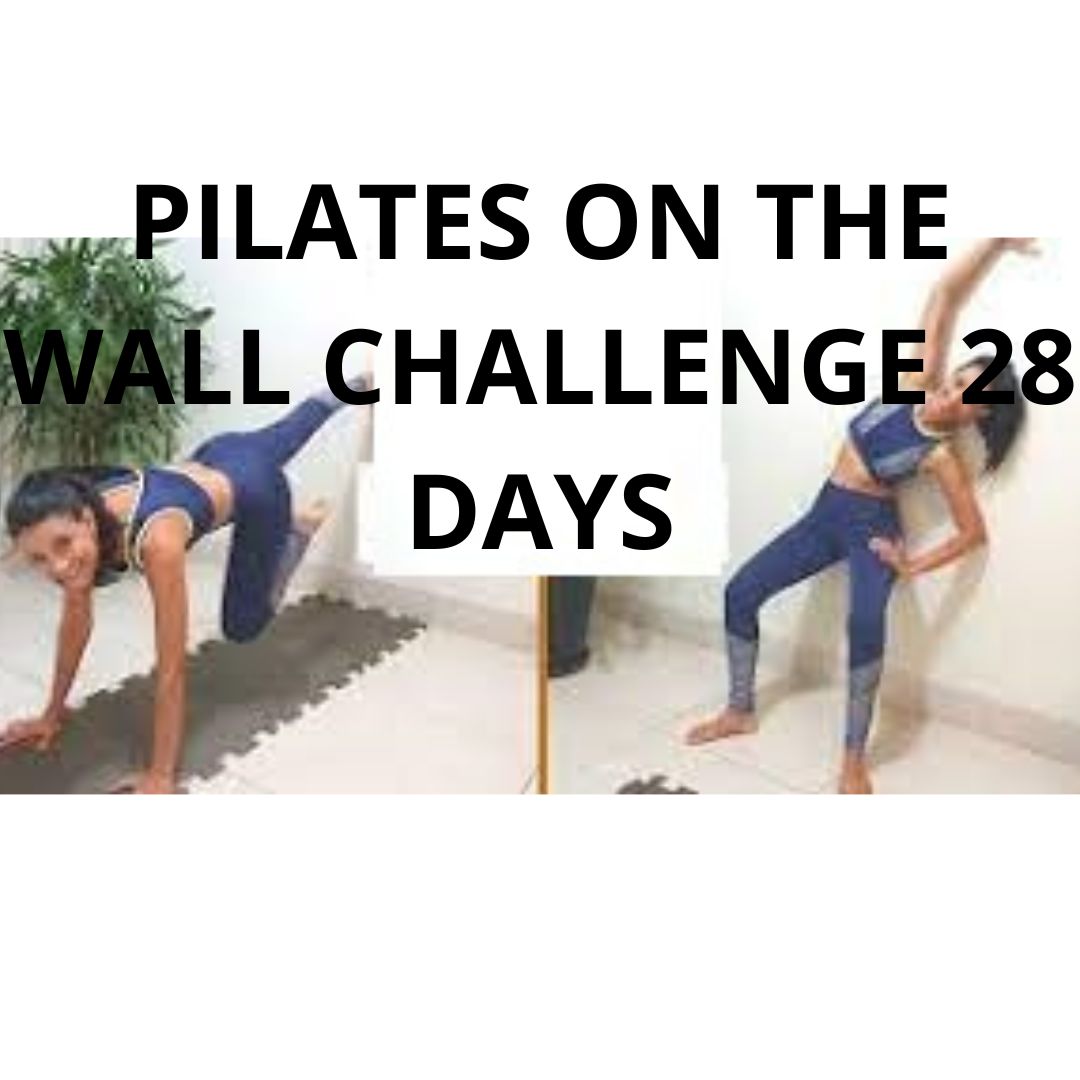PILATES ON THE WALL CHALLENGE 28 DAYS