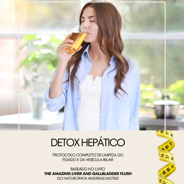 Detox Hepático: Protocolo Completo de Limpeza do Fígado e Vesícula ...